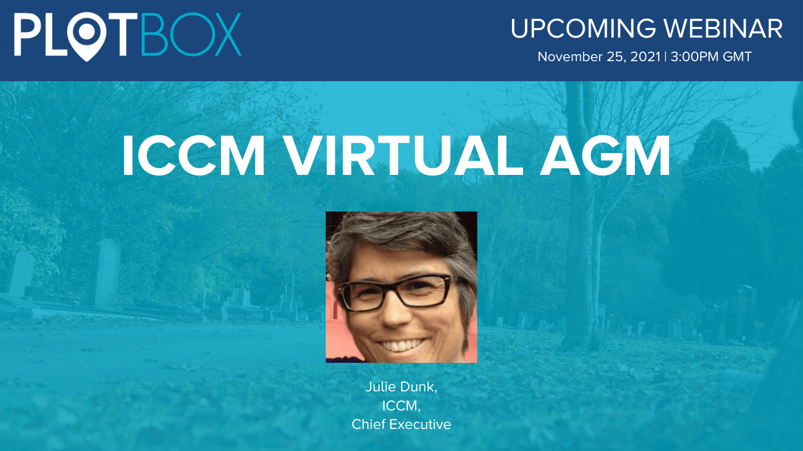 25th November 2021: UK Webinar Recording - ICCM Virtual AGM